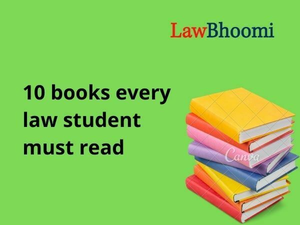 10 books every law student must read - LawBhoomi
