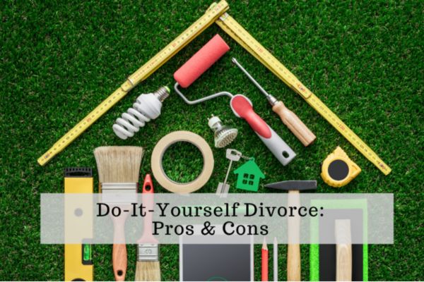 DIY Divorce: Examining the Financial Pros and Cons of Handling Your Own ...