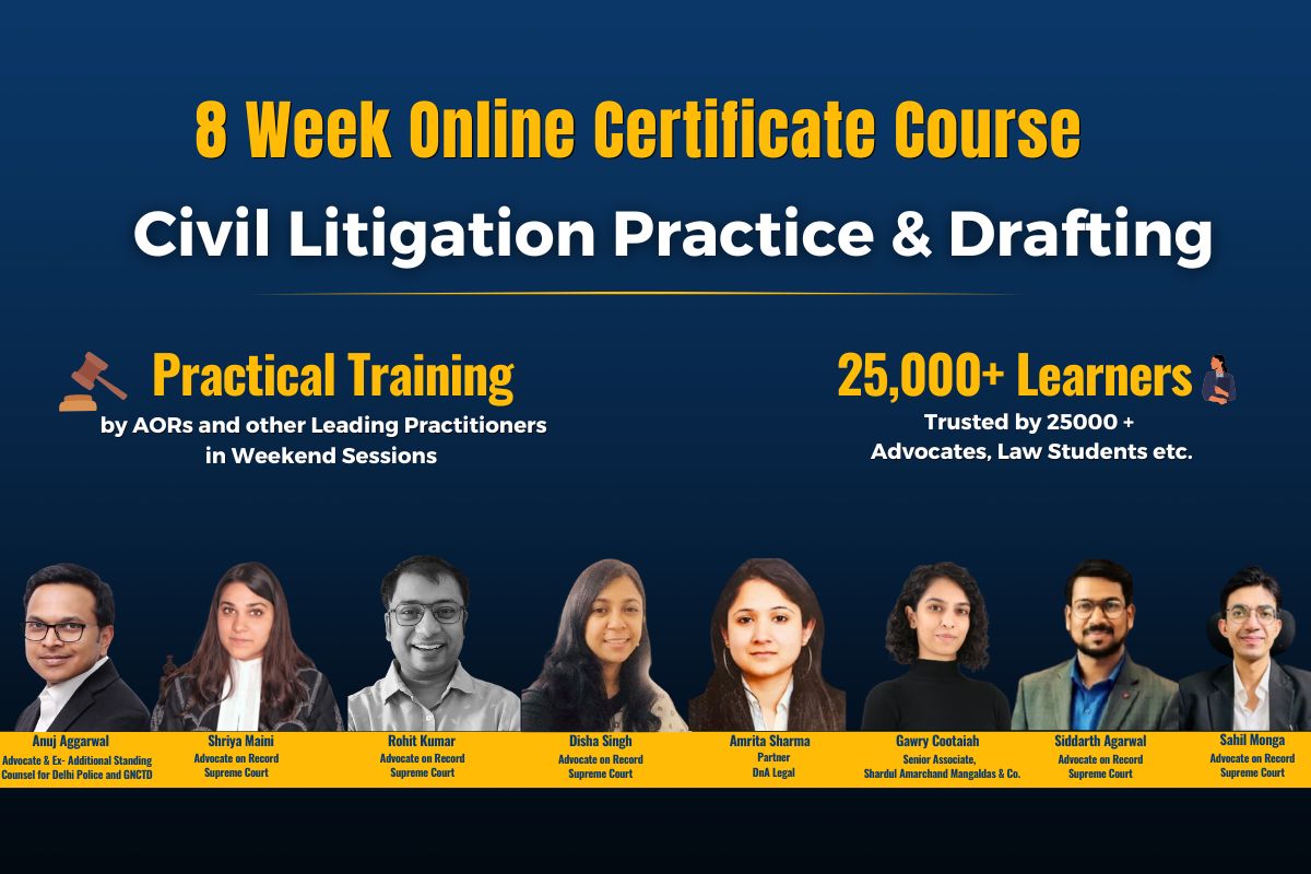 Learn Civil Litigation Practice and Drafting from 8 Experts: Enrol Now!