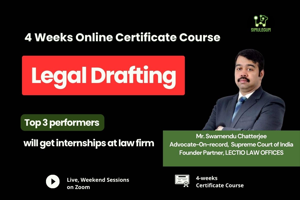 4 Week Online Certificate Course on Legal Drafting by Simulegum [31 ...