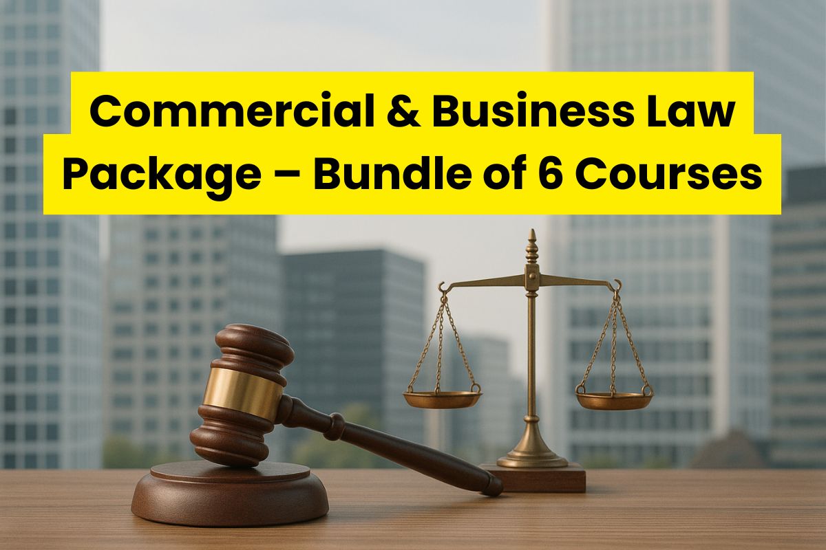Commercial & Business Law Package – Bundle of 6 Courses by Simulegum ...