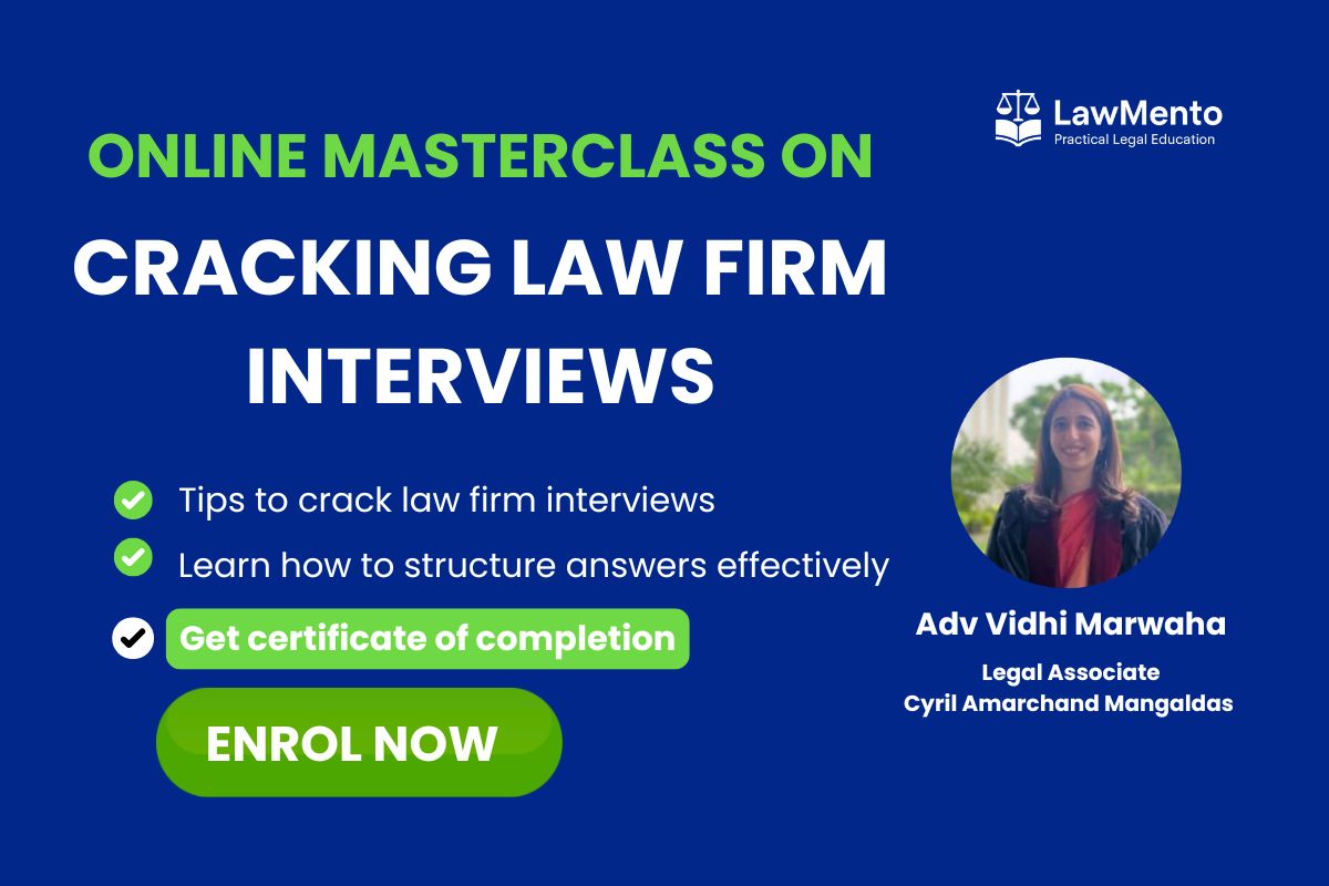 Learn at 99 | Law Firm Interview Masterclass by LawMento: Enrol Now!