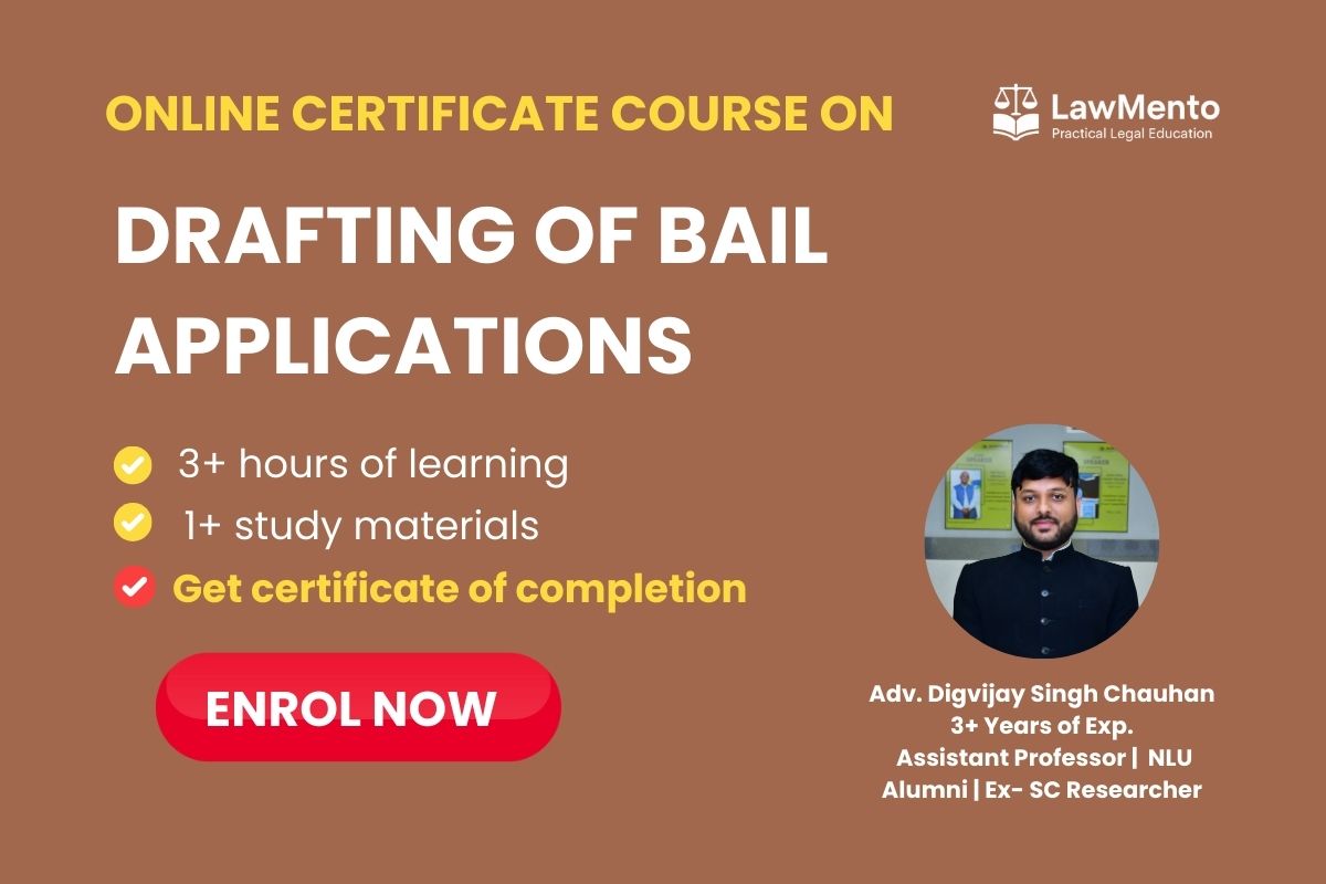 Online Certificate Course on Drafting of Bail Applications by LawMento ...