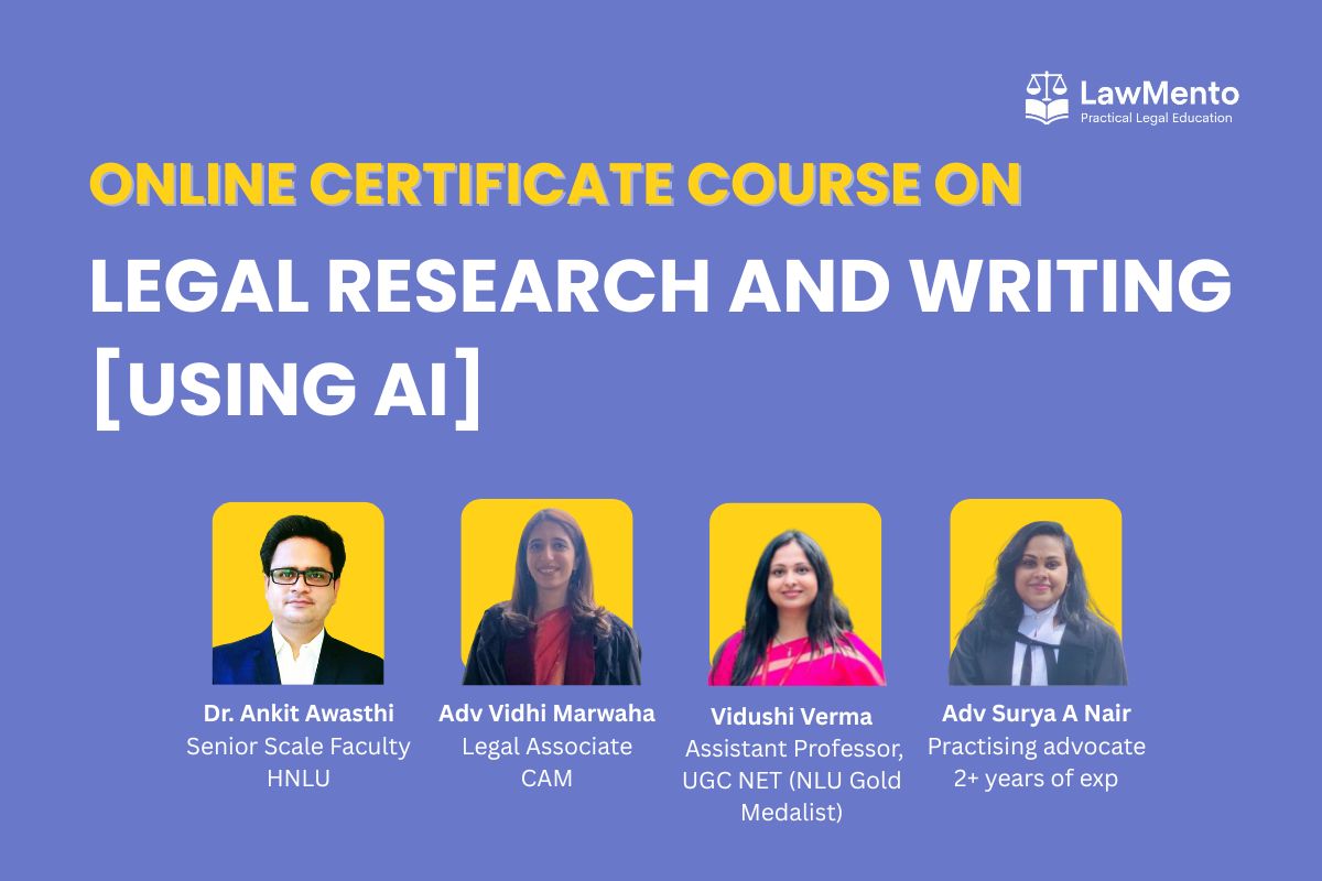 Course on Legal Research and Writing (Using AI) by LawMento: Enrol Now!
